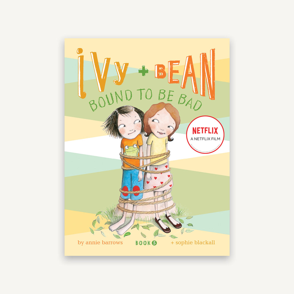 Ivy and Bean Bound to Be Bad (Book 5) – Paperback | Chronicle Books