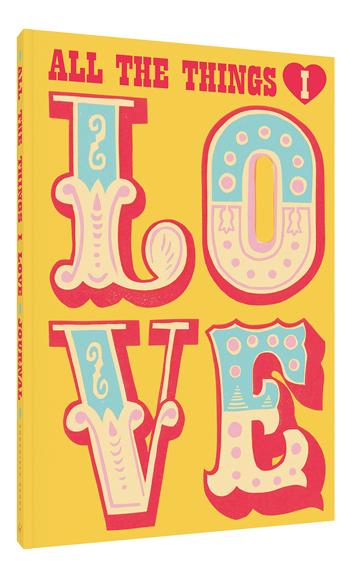 All the Things I Love Journal | Chronicle Books