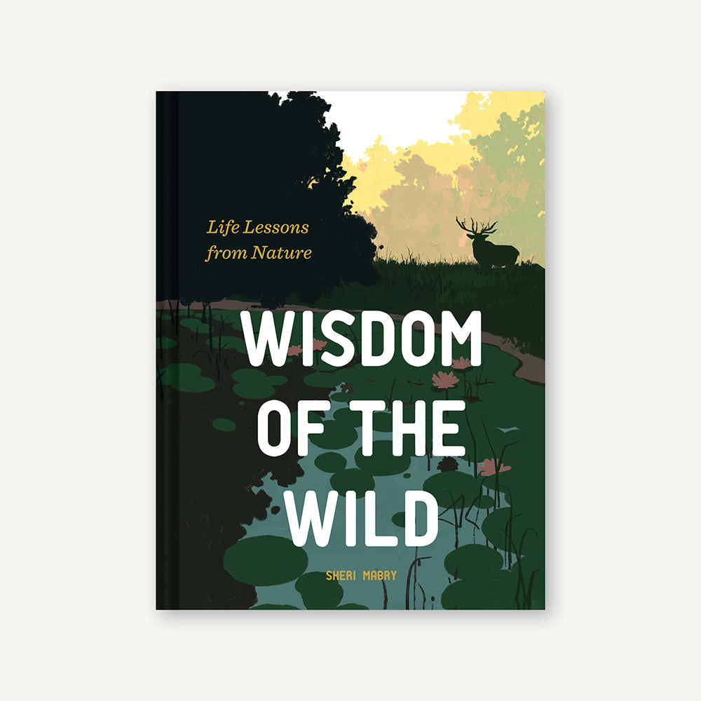 Wisdom of the Wild – Chronicle Books