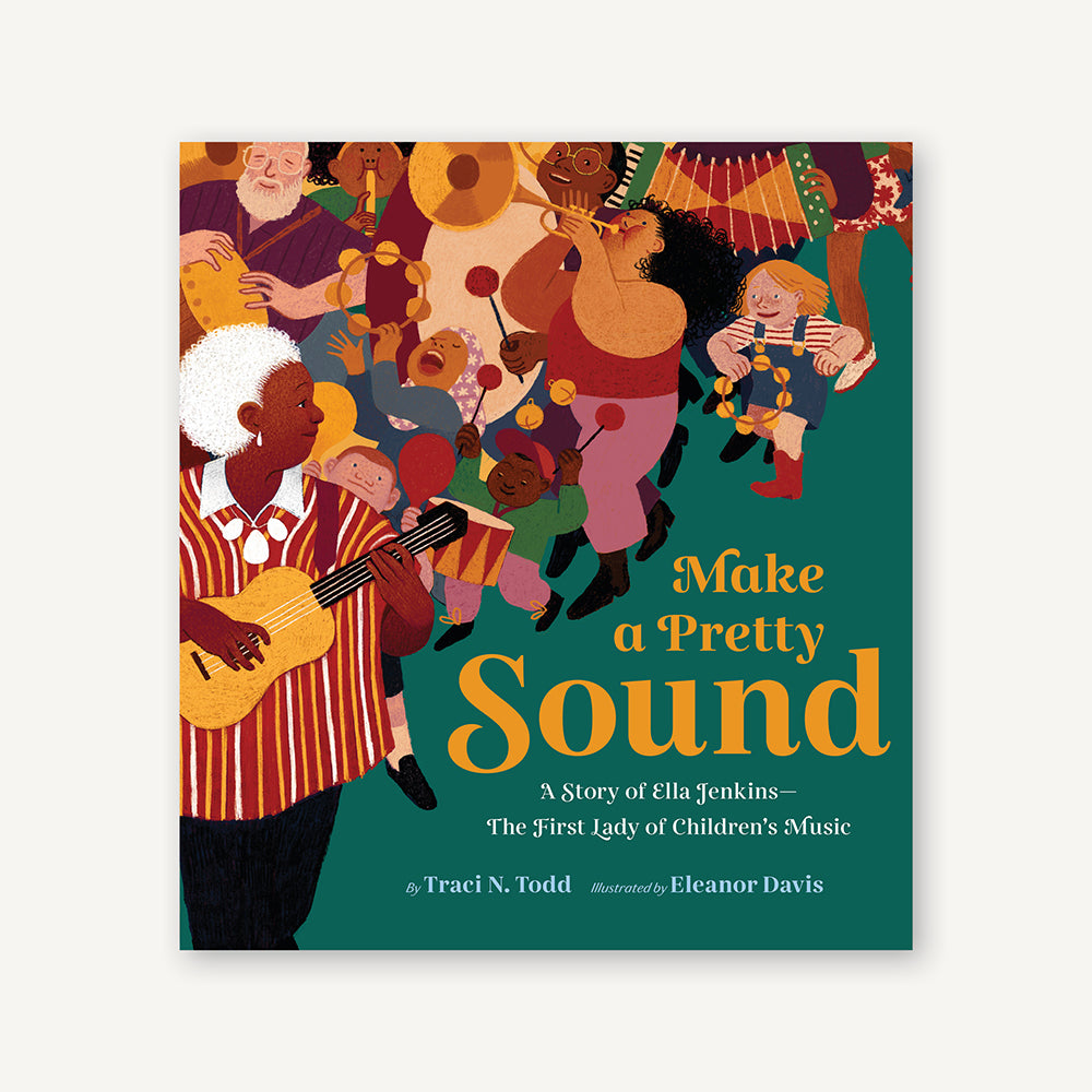 Make a Pretty Sound: A Story of Ella Jenkins | Chronicle Books