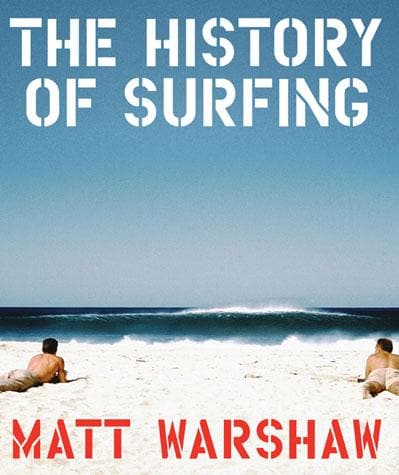 The History of Surfing | Chronicle Books