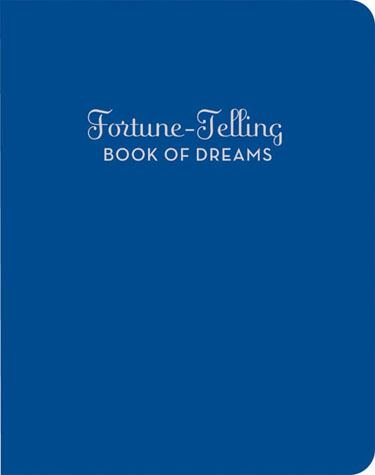 Fortune-Telling Book of Dreams | Chronicle Books