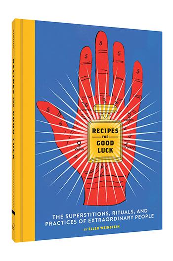 Recipes for Good Luck | Chronicle Books