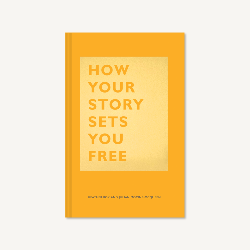 How Your Story Sets You Free | Chronicle Books