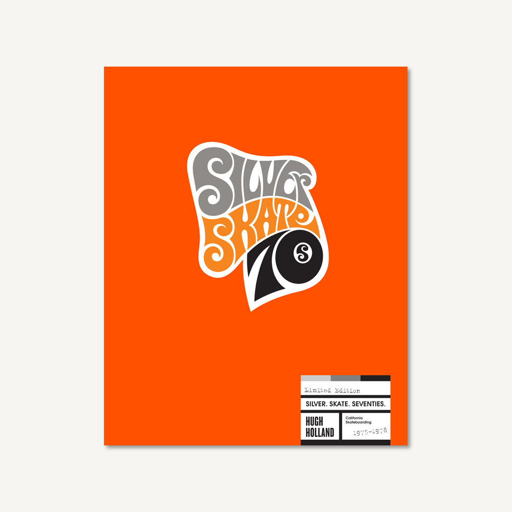 Silver. Skate. Seventies. (Limited Edition) | Chronicle Books