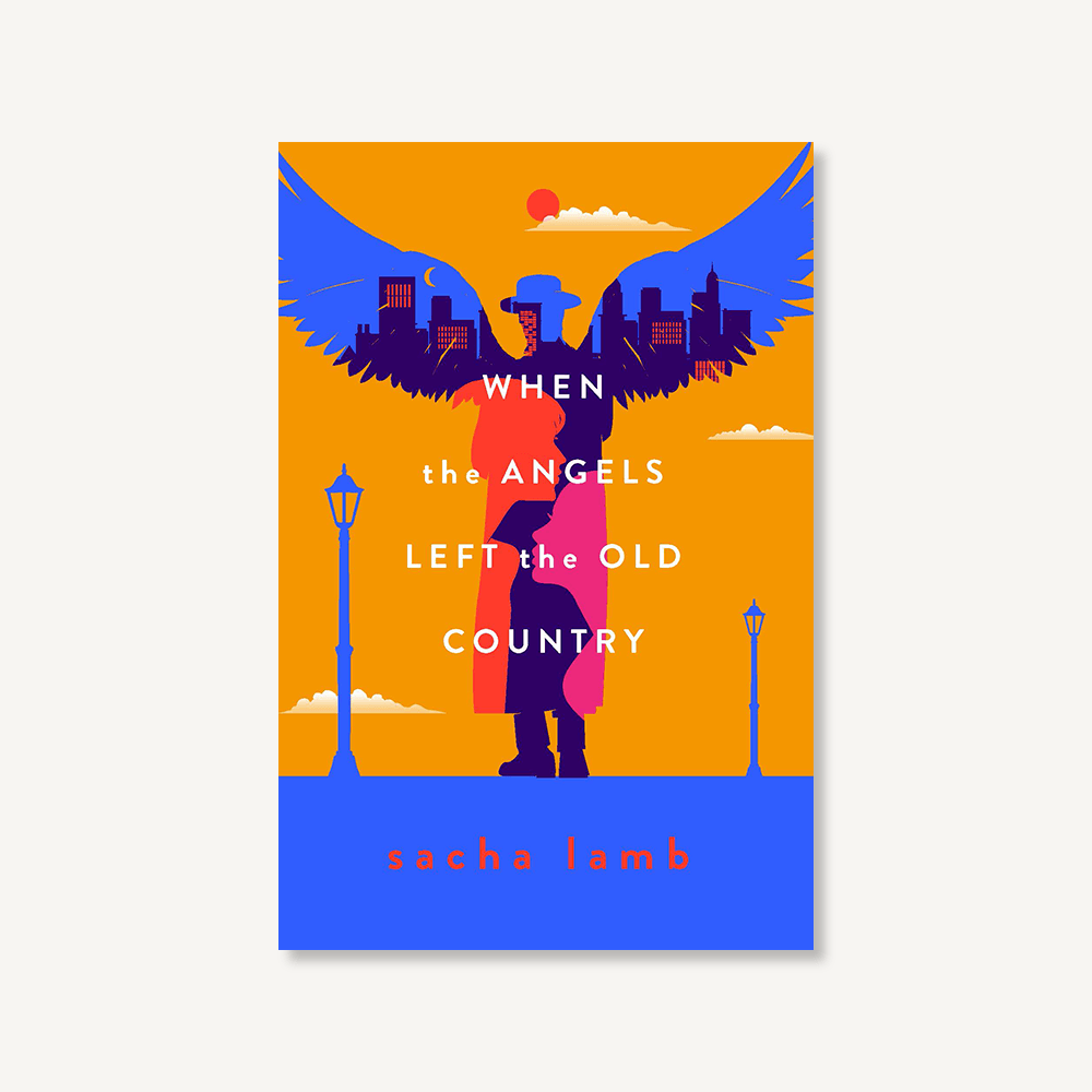 When the Angels Left the Old Country | Chronicle Books