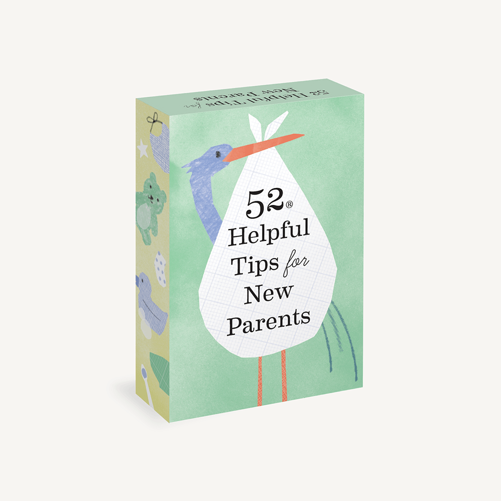 52 Helpful Tips for New Parents | Chronicle Books