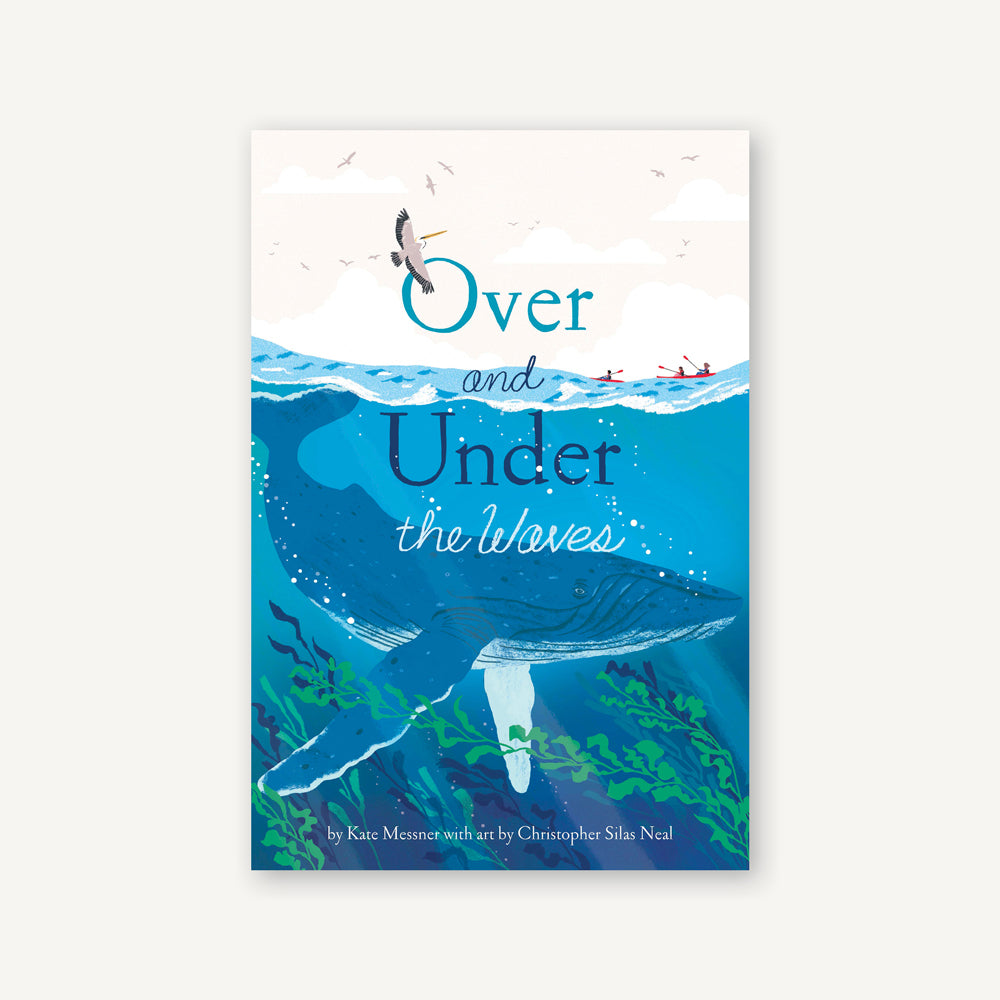 Over and Under the Waves | Chronicle Books