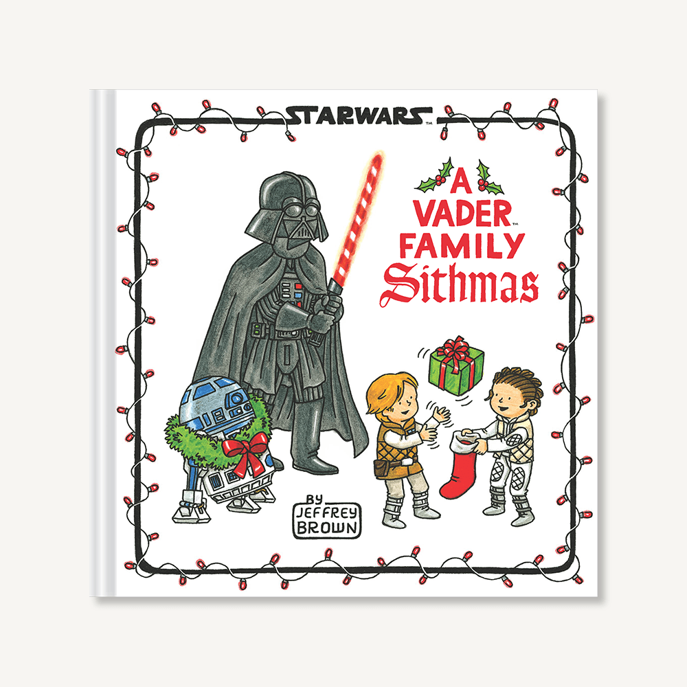 Star Wars: A Vader Family Sithmas | Chronicle Books
