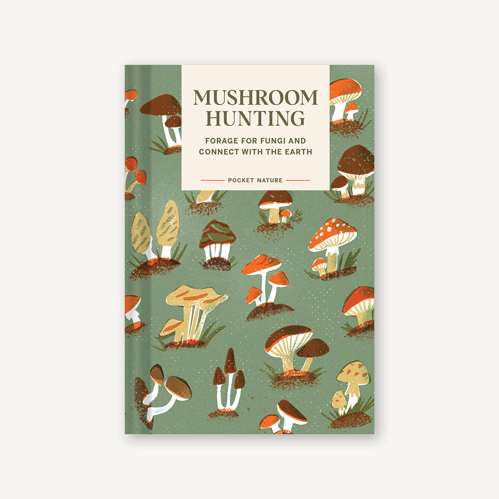 Pocket Nature: Mushroom Hunting – Chronicle Books